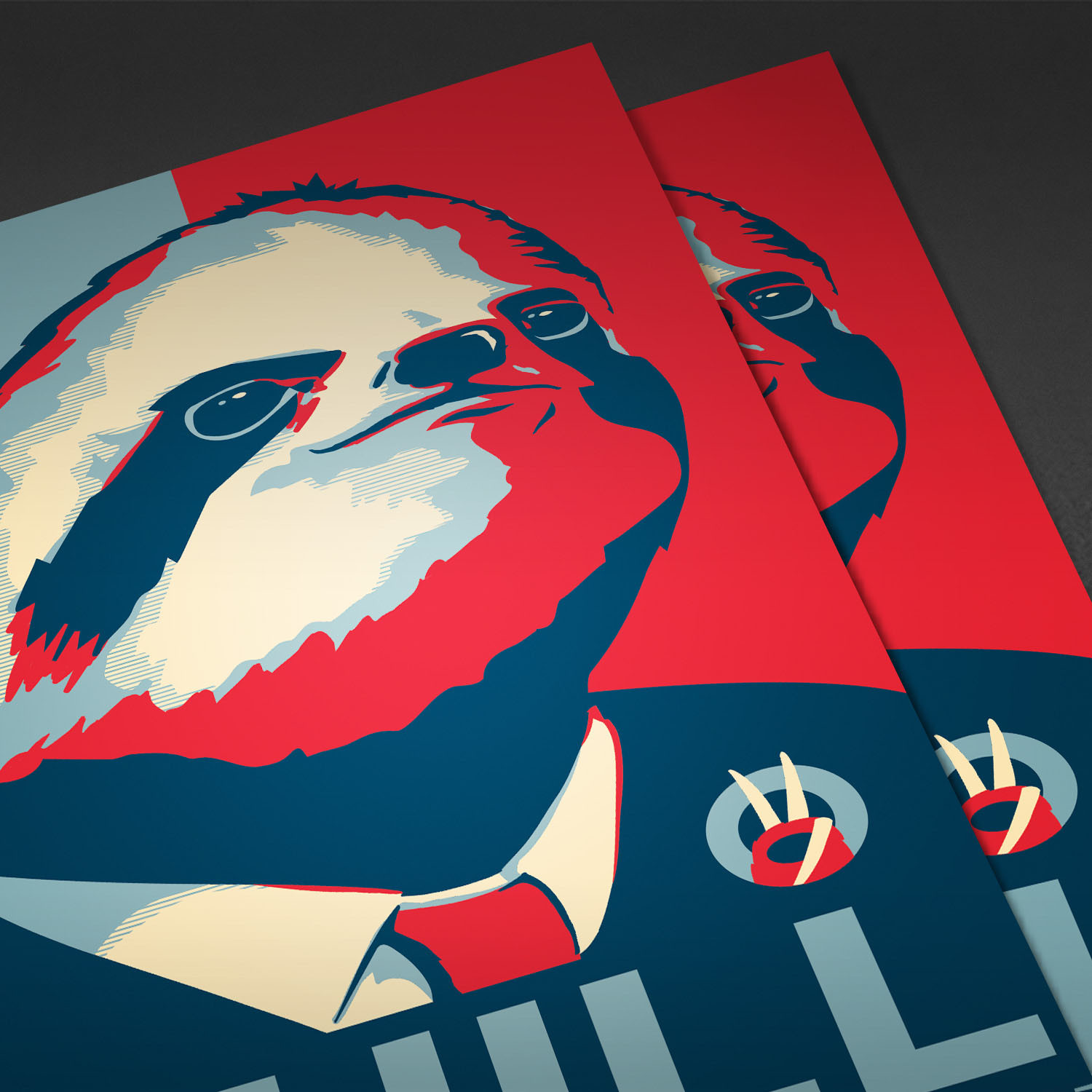Sloth For President (11"W x 17"H) - Grant Shepley - Touch of Modern
